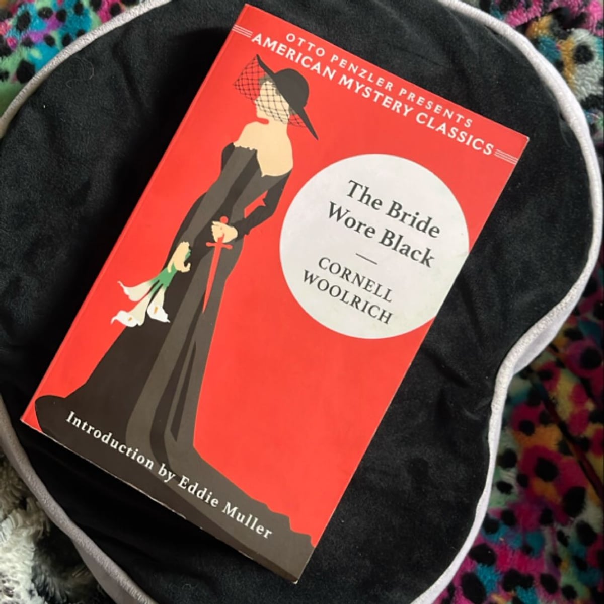 The Bride Wore Black by Cornell Woolrich; Eddie Muller (Introduction by)
