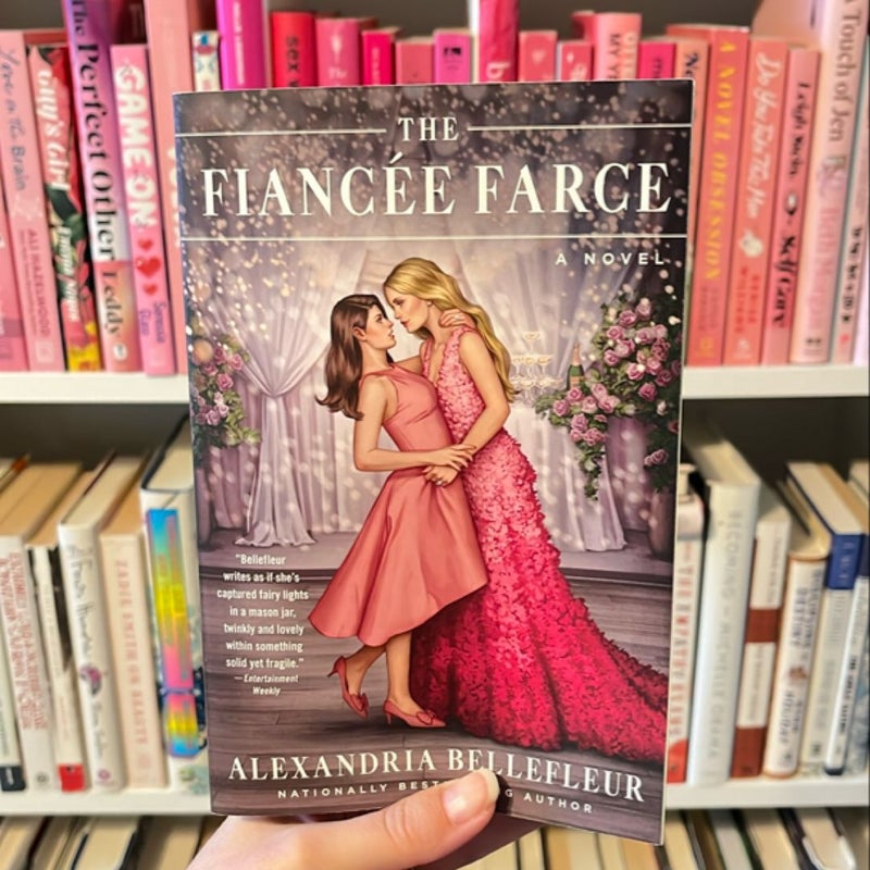 The Fiancée Farce by Alexandria Bellefleur