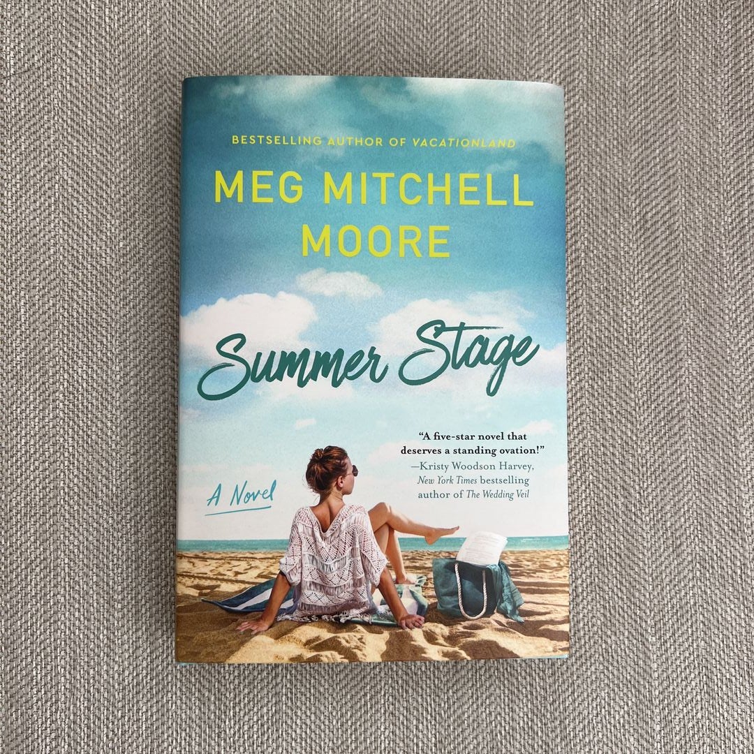 Summer Stage by Meg Mitchell Moore