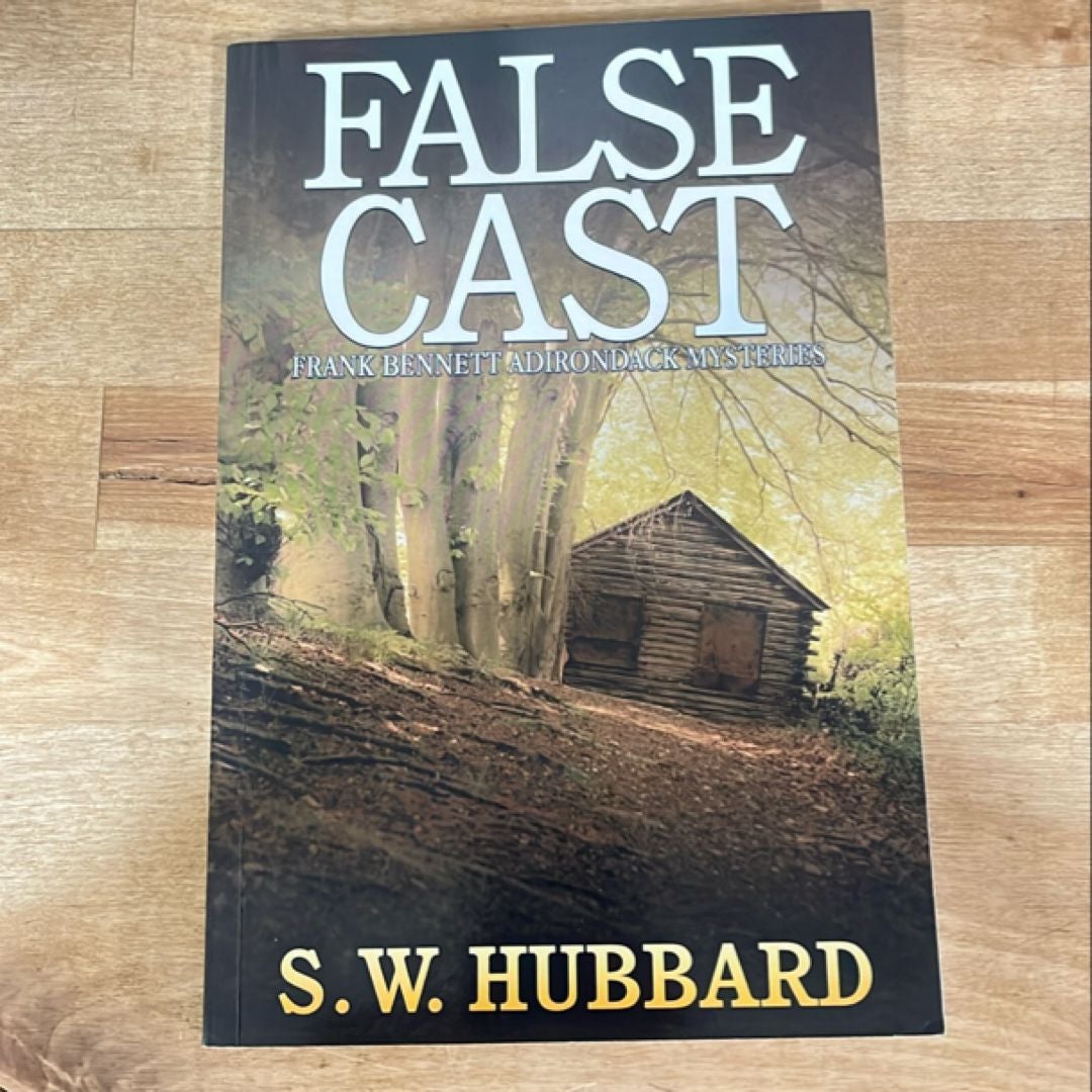 False Cast by S. W. Hubbard