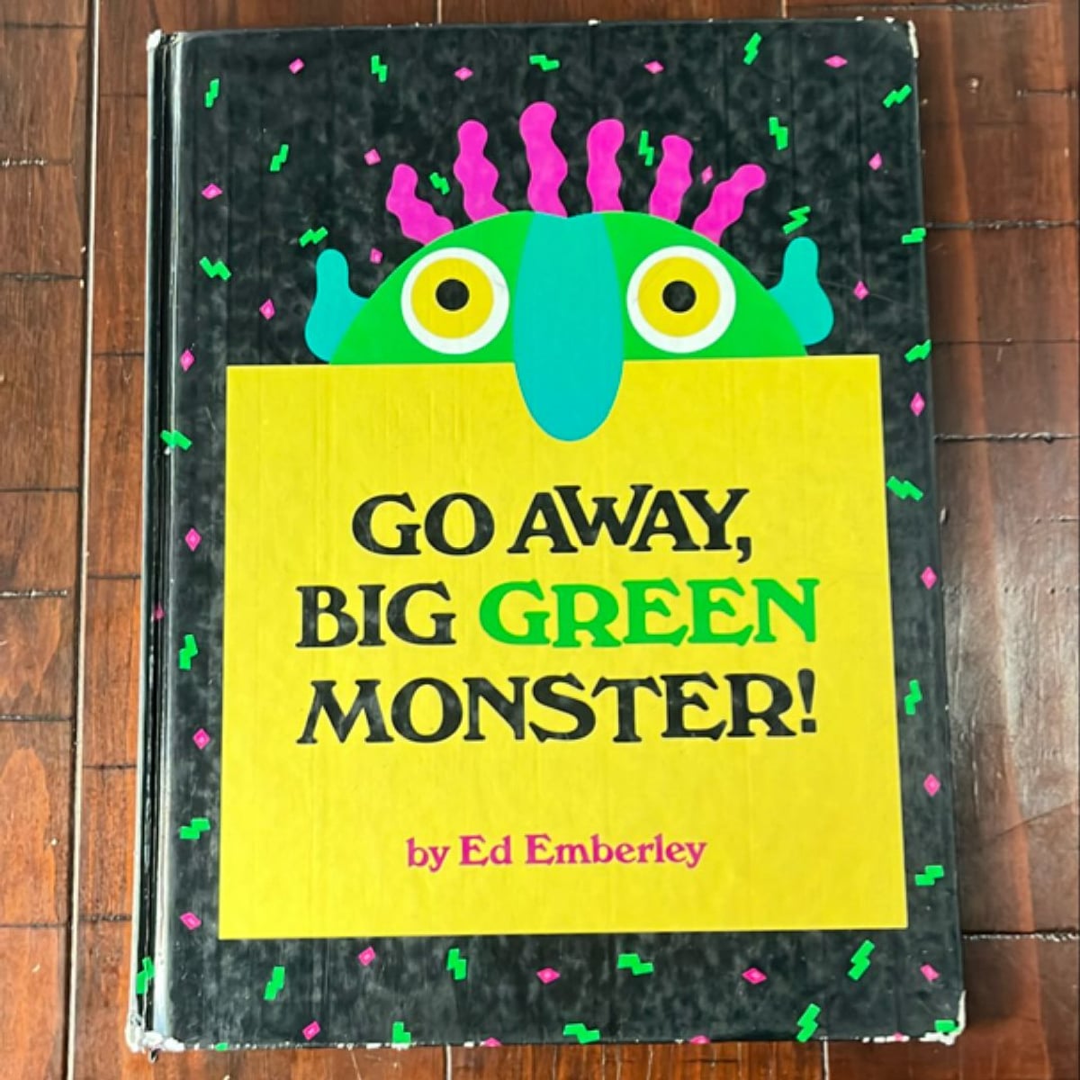 Go Away, Big Green Monster! by Ed Emberley