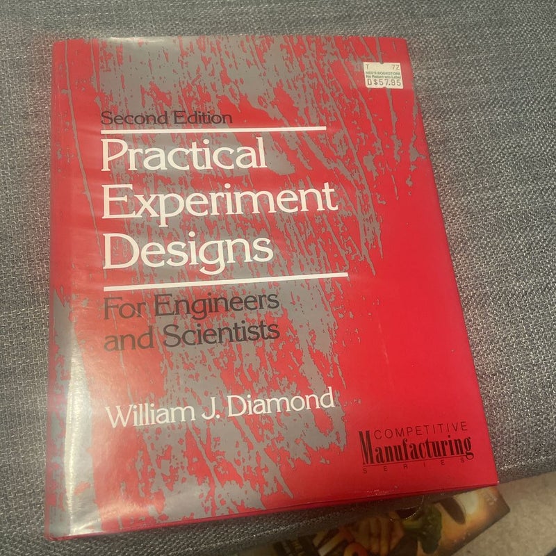 Practical Experiment Designs by William J. Diamond, Paperback | Pangobooks