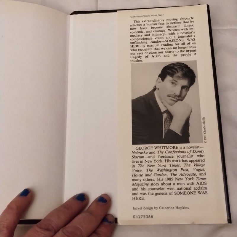 Someone Was Here Profiles in the AIDS Epidemic by George Whitmore ...