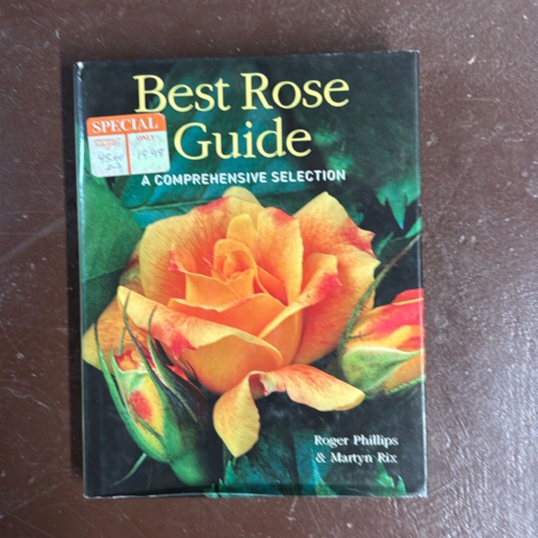 Best Rose Guide by Roger Phillips, Martyn Rix