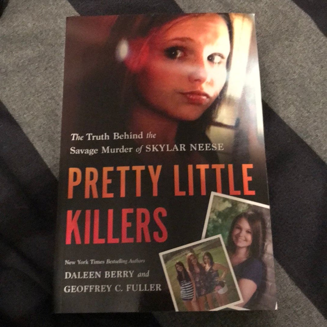 Pretty Little Killers by Daleen Berry, Geoffrey C. Fuller