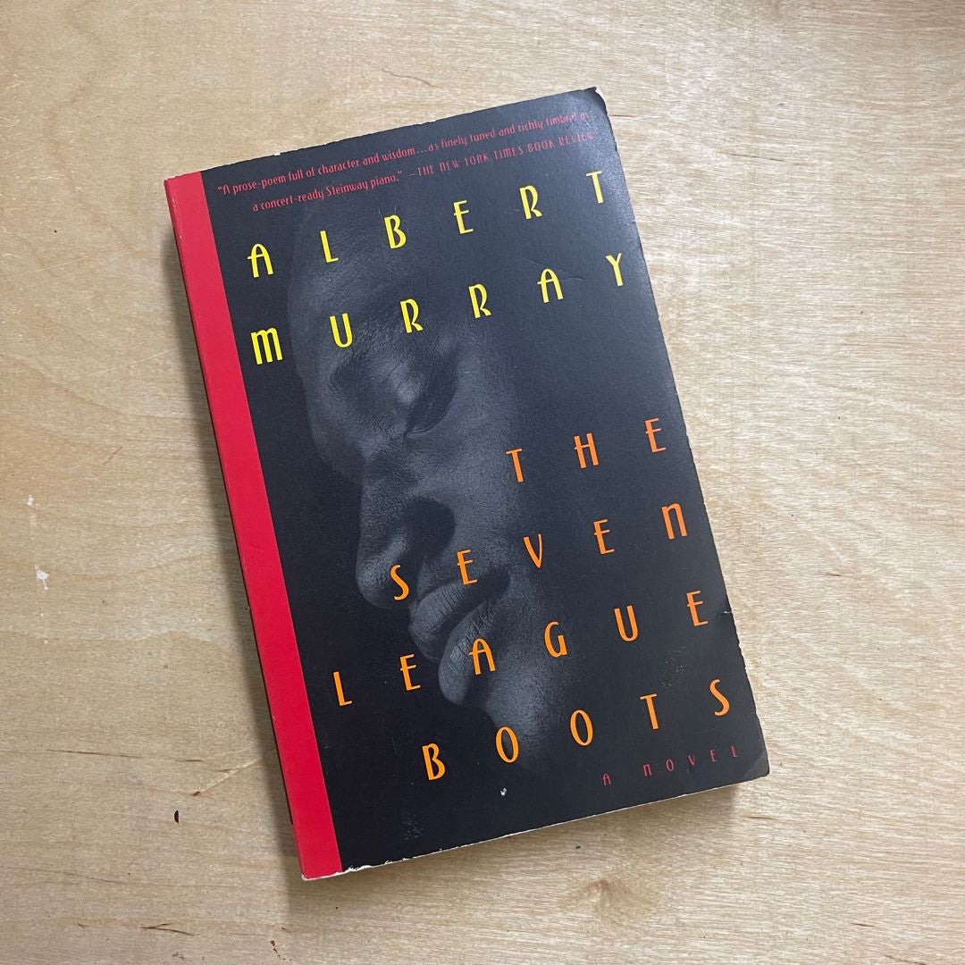 The Seven League Boots by Albert. Murray