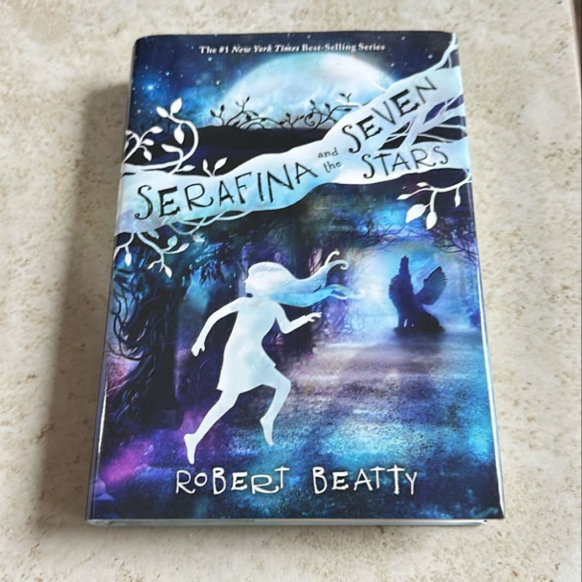 Serafina and the Seven Stars (the Serafina Series Book 4) by Robert Beatty