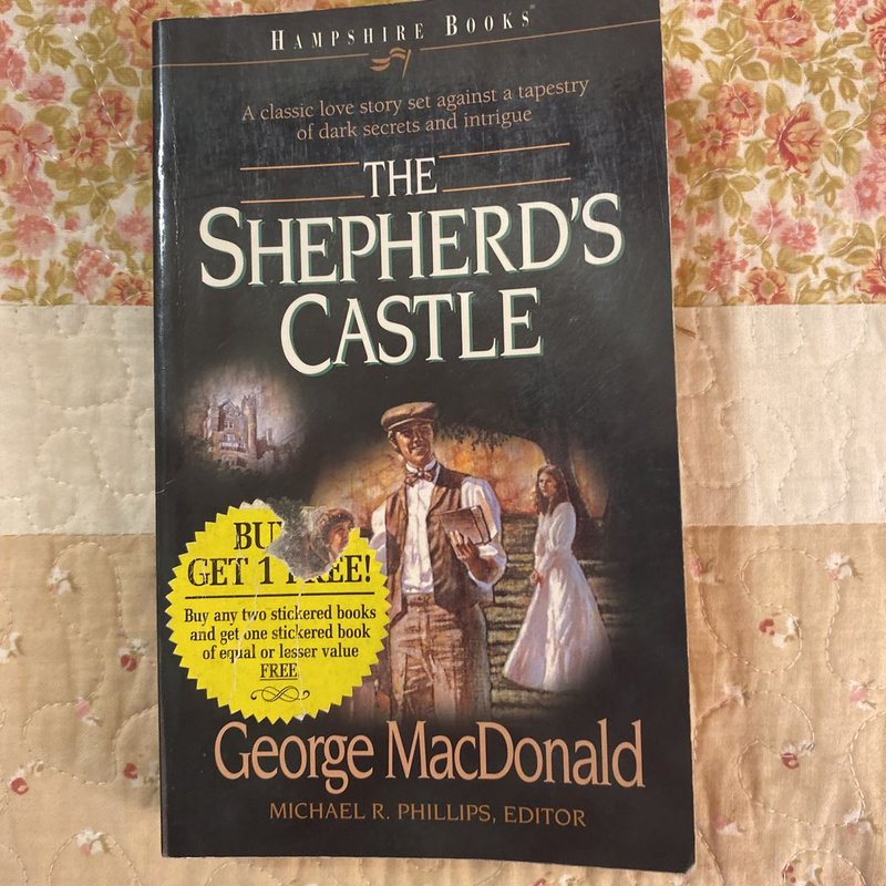 The Shepherd's Castle by George MacDonald, Michael Phillips