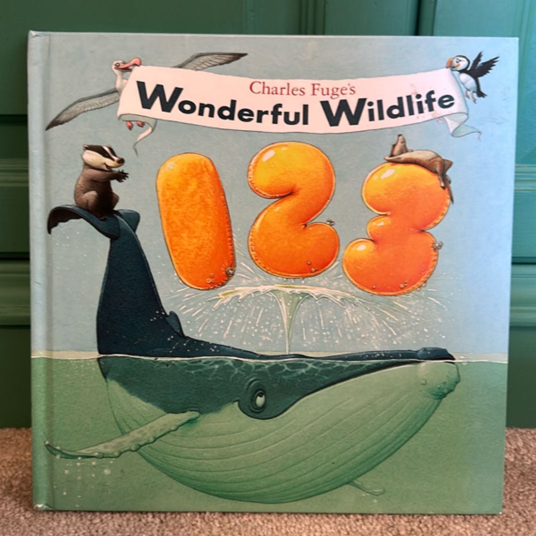 Charles Fuge’s Wonderfuk Wildlife 1 2 3 by Charles Fuge, Hardcover ...