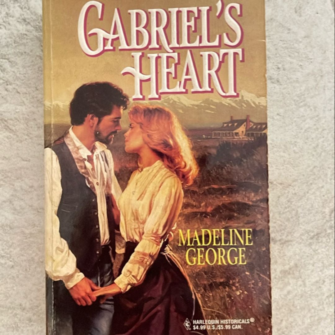 Gabriel's Heart by Madeline George