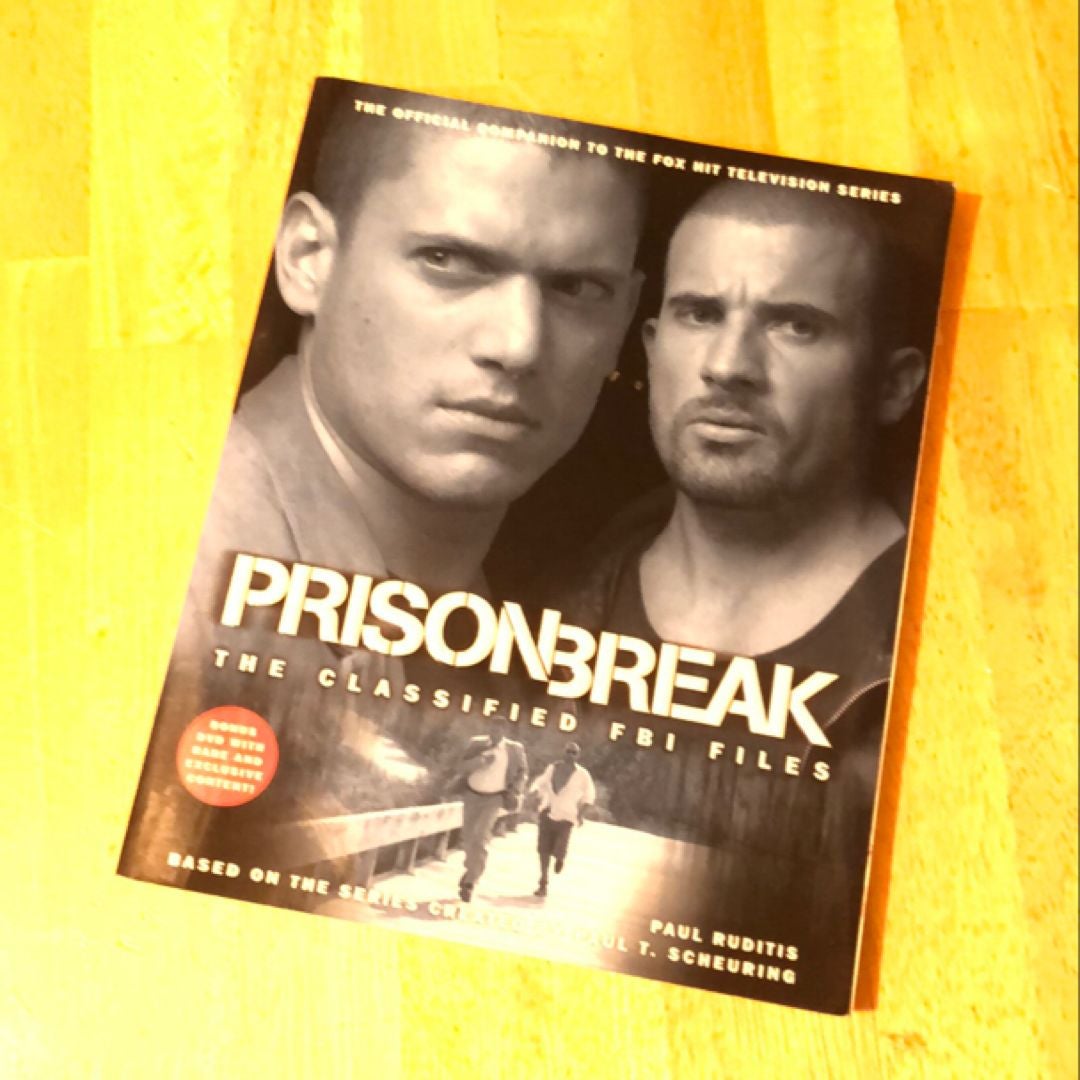 Prison Break by Paul Ruditis, Paul T. Scheuring