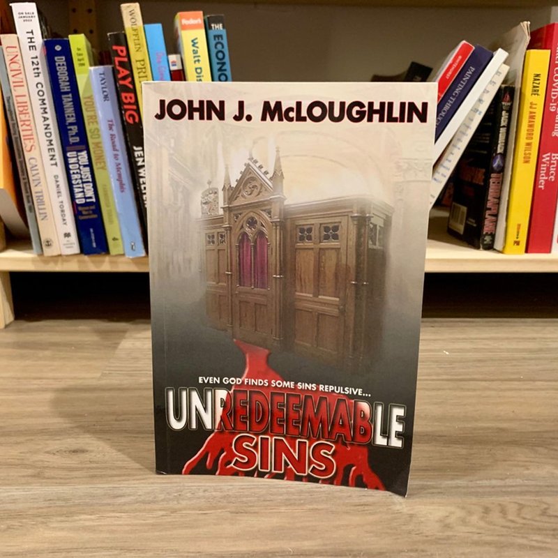 Unredeemable Sins by John McLoughlin