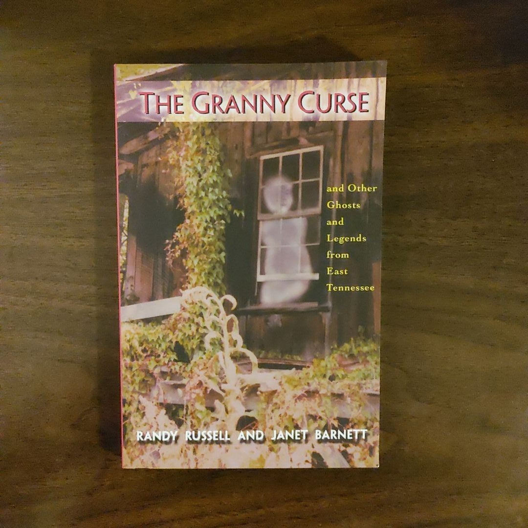 The Granny Curse by Randy Russell, Janet Barnett