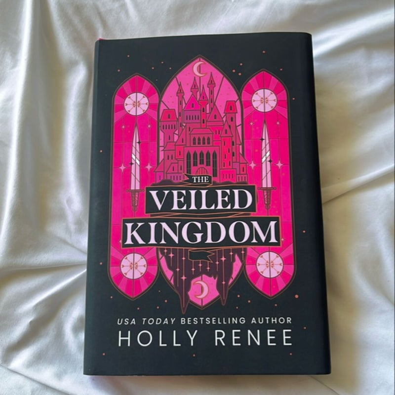 The Veiled Kingdom by Holly Renee