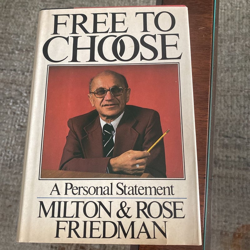 Free to Choose