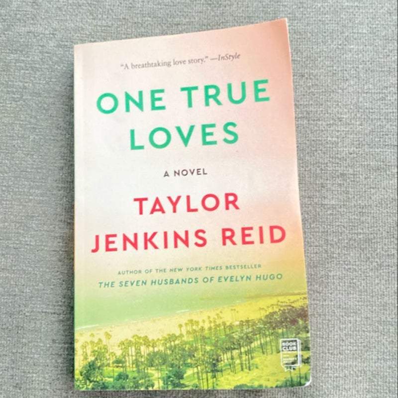 One True Loves by Taylor Jenkins Reid, Paperback | Pangobooks