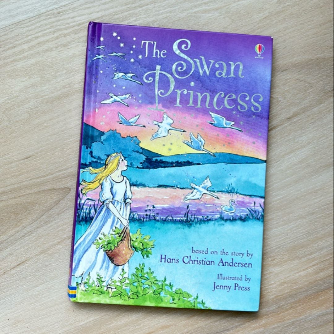The Swan Princess by Rosie Dickins