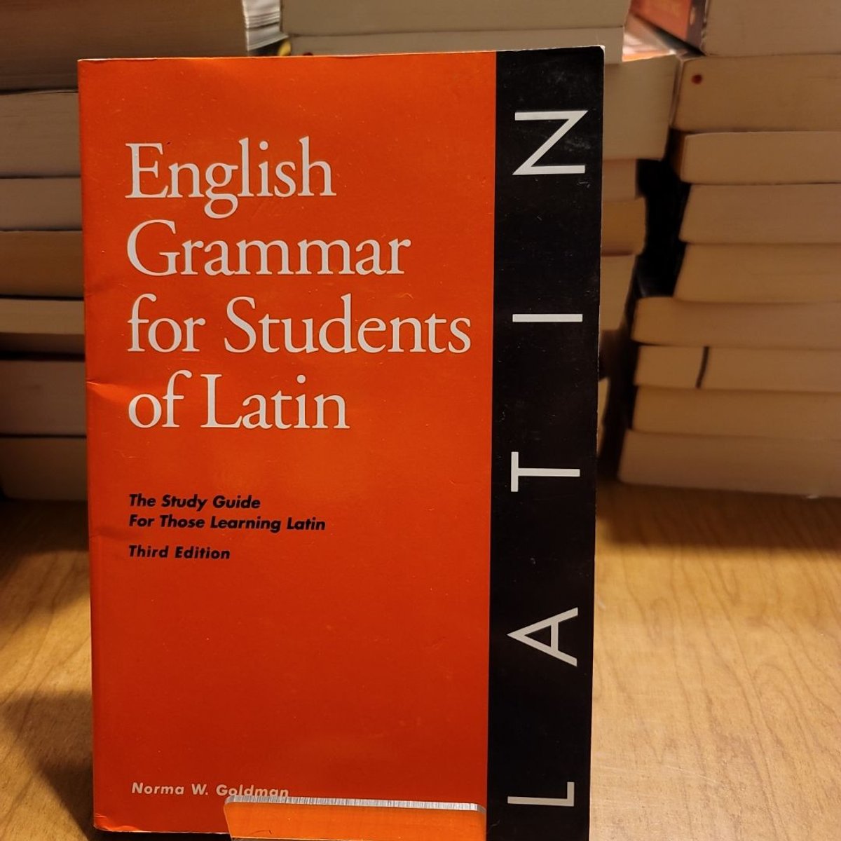 English Grammar for Students of Latin, 3rd Edition by Norma Goldman