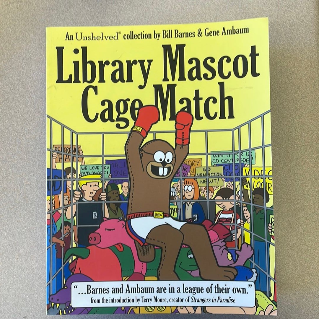 Library Mascot Cage Match by Bill Barnes, Gene Ambaum