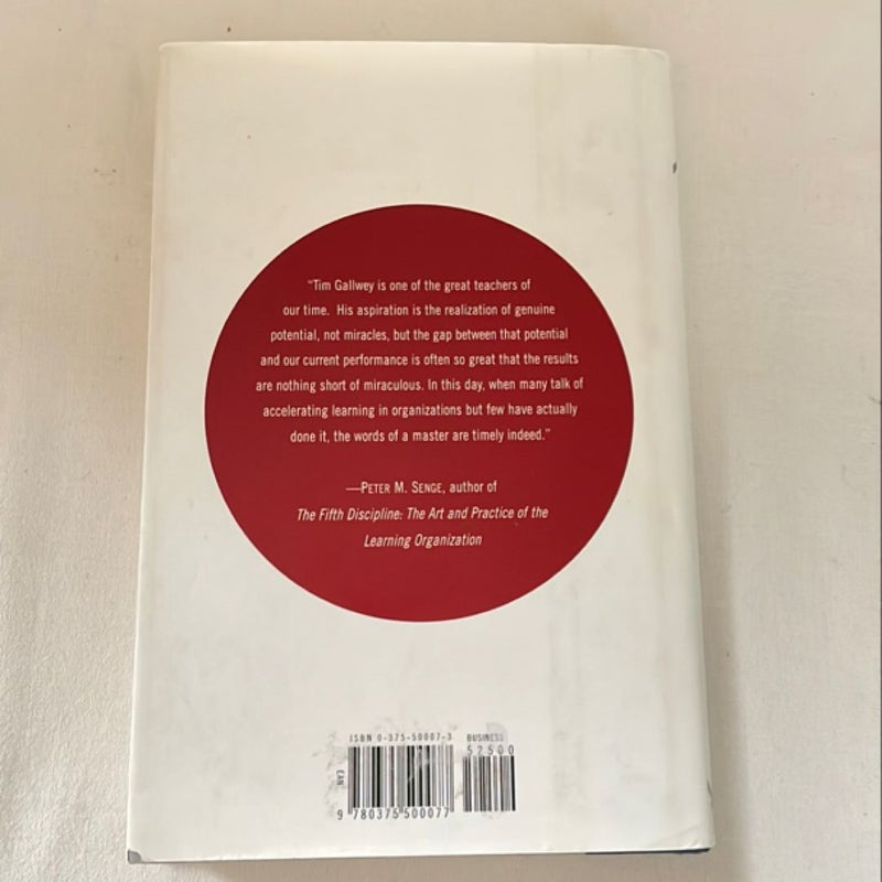 The Inner Game of Work by W. Timothy Gallwey