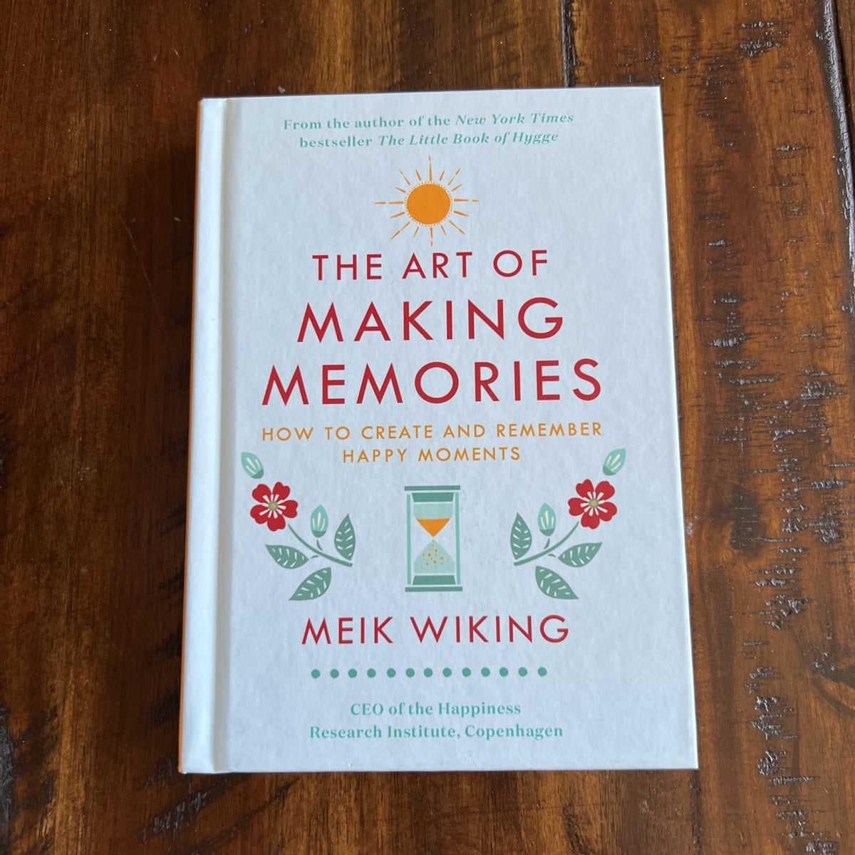 The Art of Making Memories