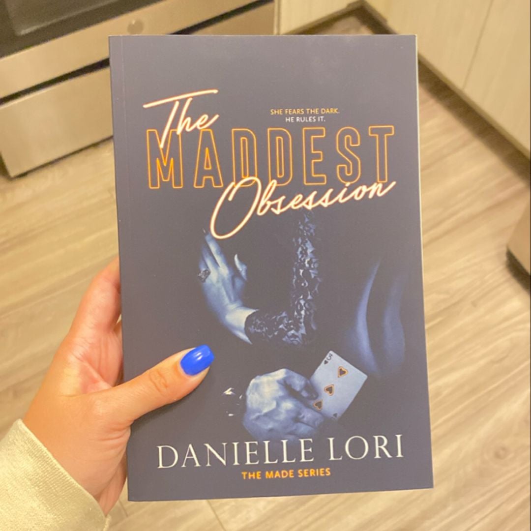 The Maddest Obsession by Danielle Lori