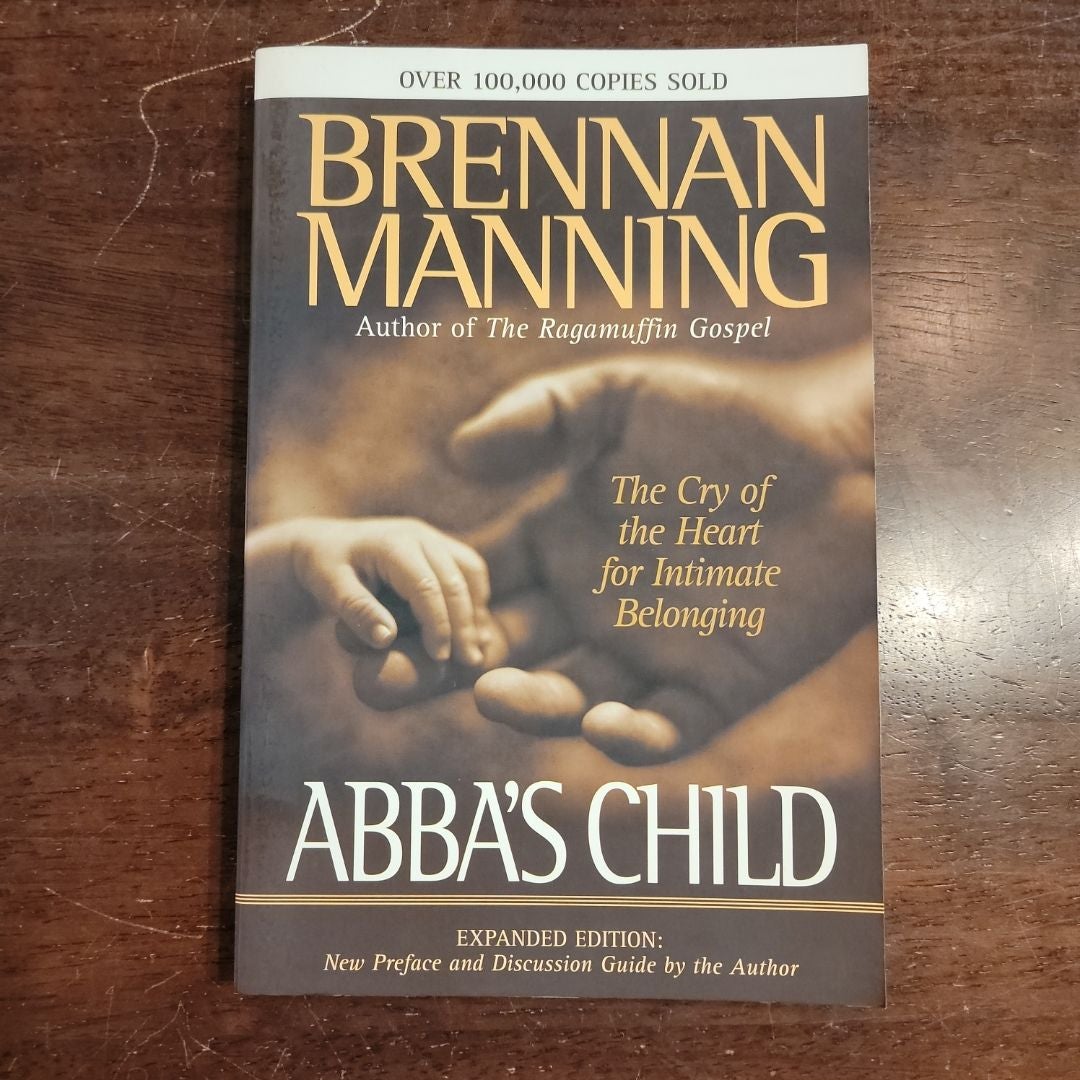 Abba's Child by Dan Cashman