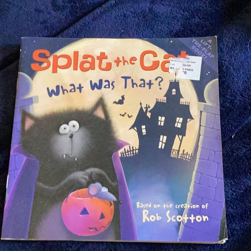 Splat the Cat: What Was That? by Rob Scotton, Paperback | Pangobooks