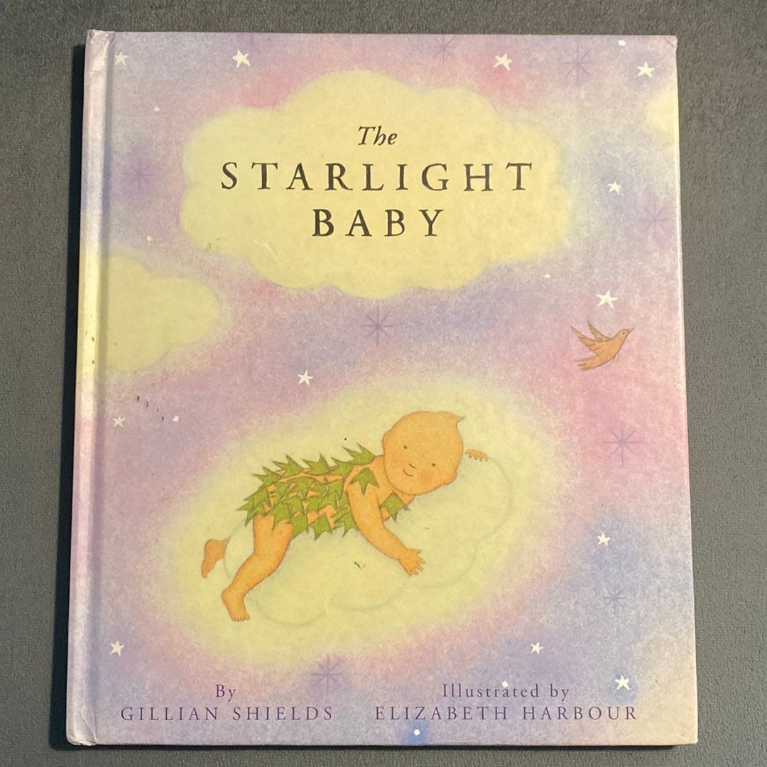 The Starlight Baby by Gillian Shields