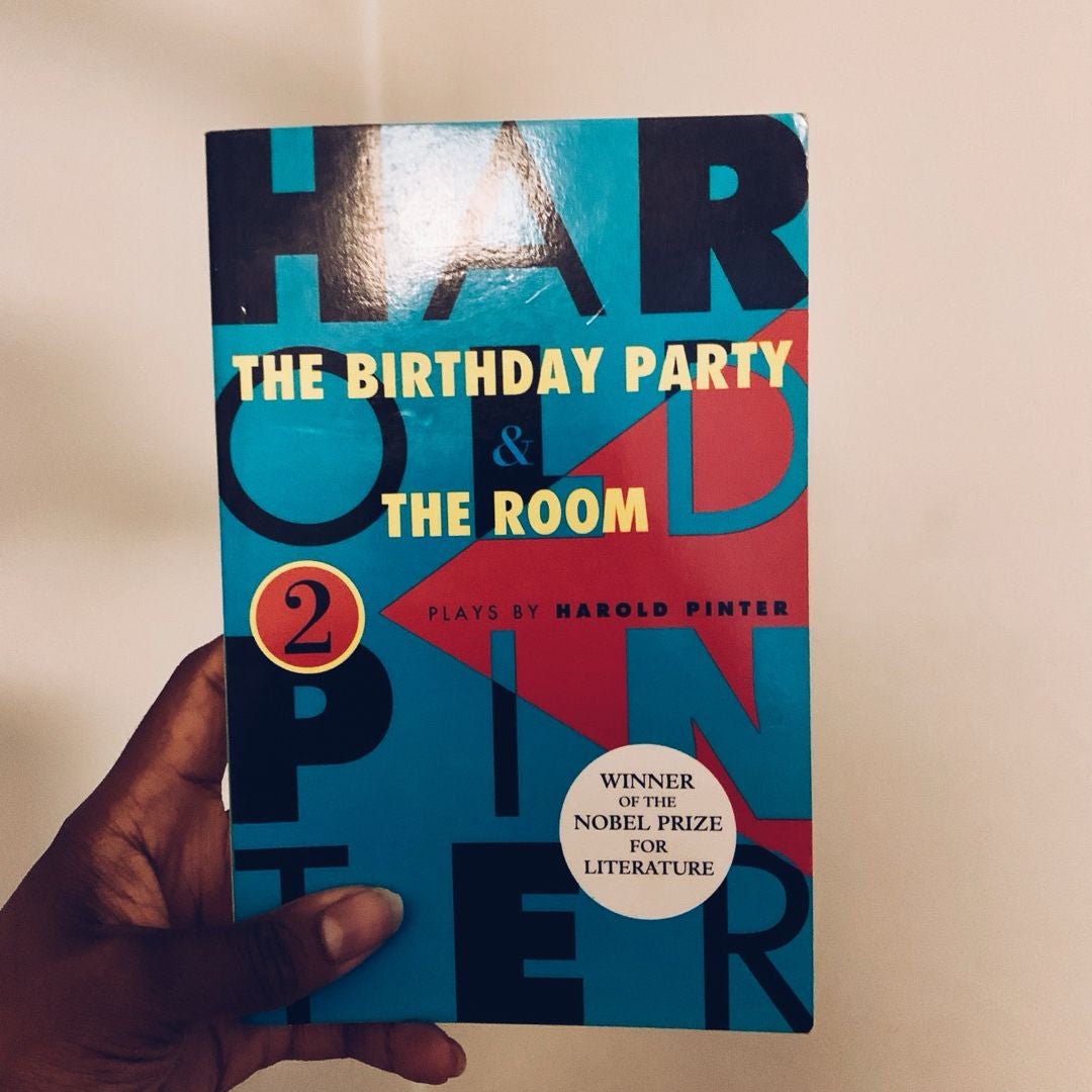 The Birthday Party and the Room by Harold Pinter