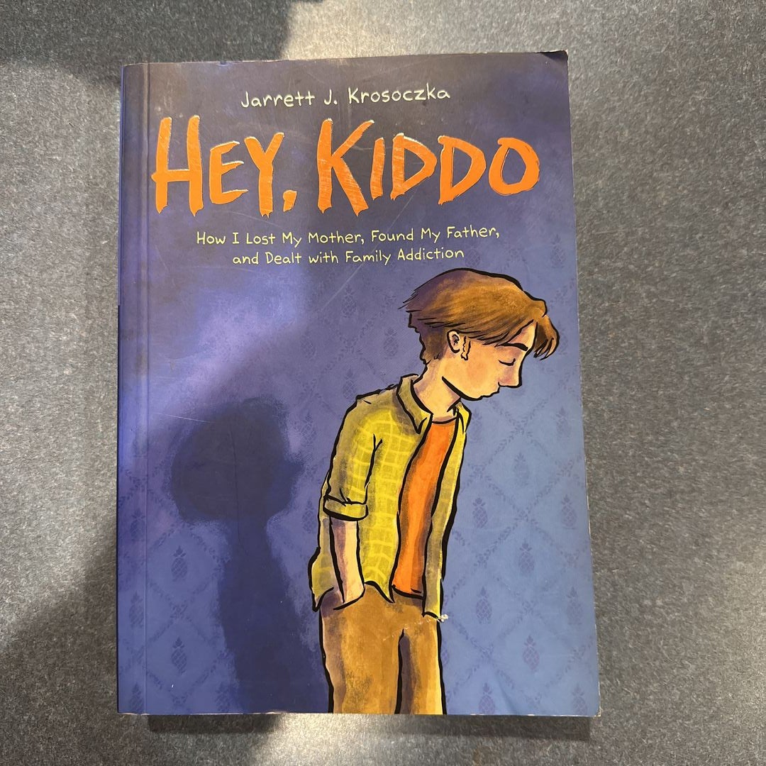 Hey, Kiddo by Jarrett J. Krosoczka