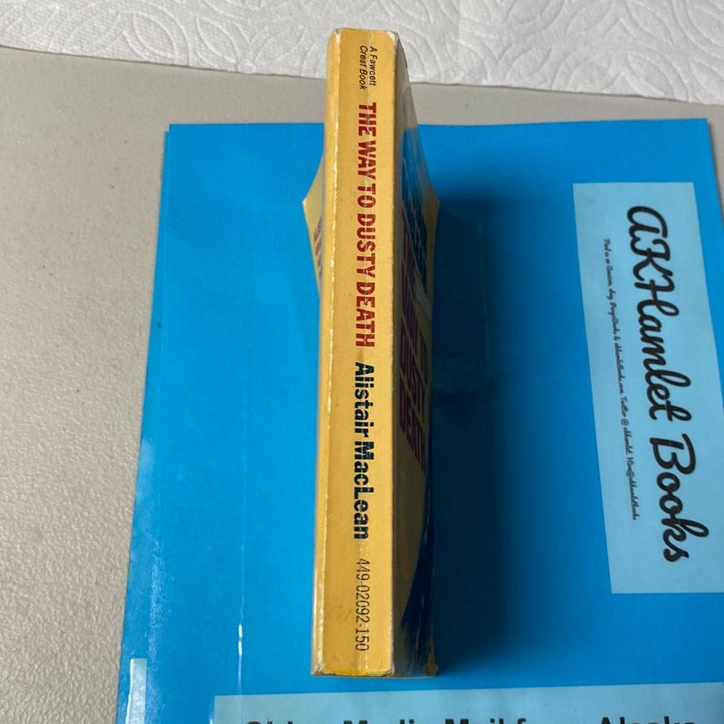 The Way to Dusty Death by Alistair MacLean, Paperback | Pangobooks