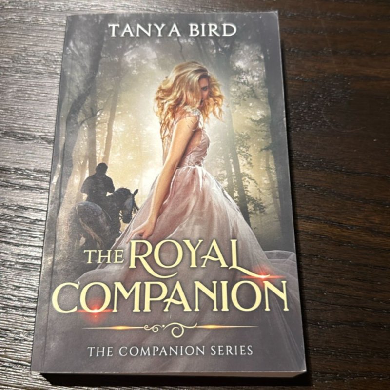 The Royal Companion by Tanya Bird