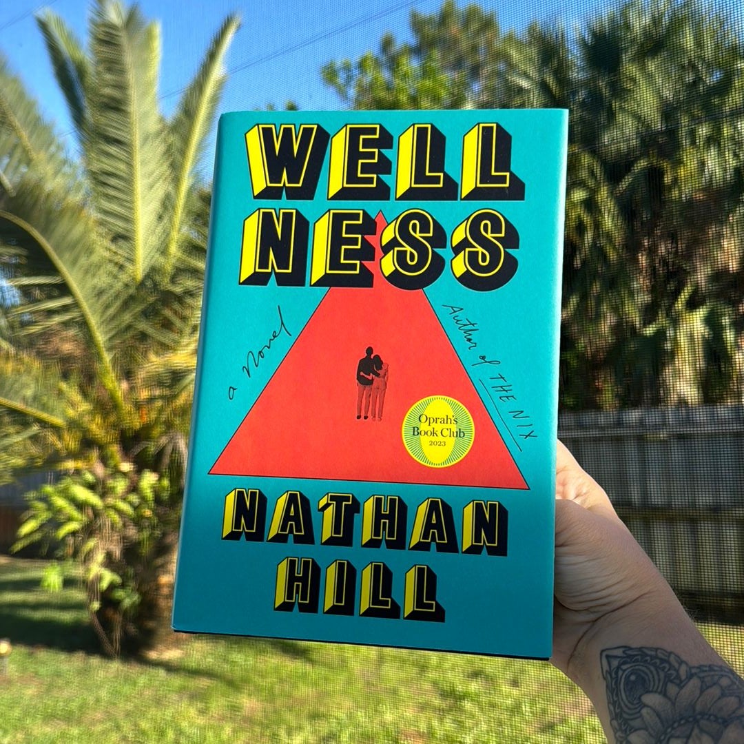 Wellness by Nathan Hill, Hardcover | Pangobooks
