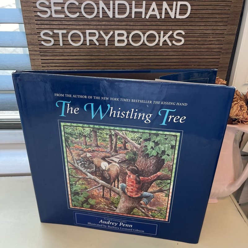 The Whistling Tree by Audrey Penn