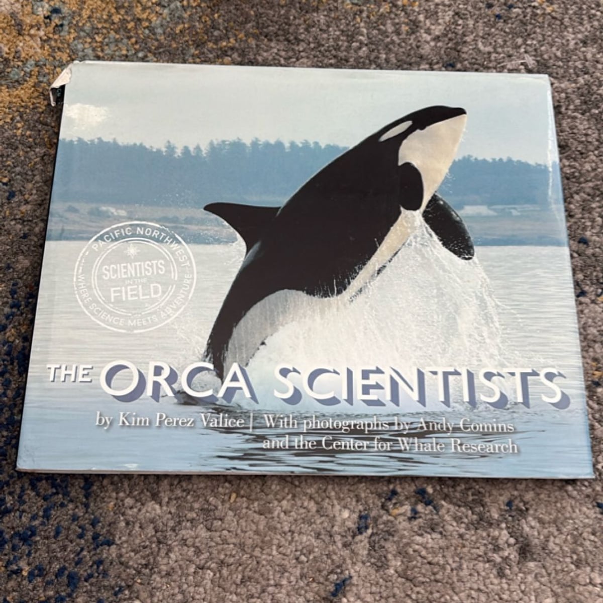The Orca Scientists by Kim Perez Valice