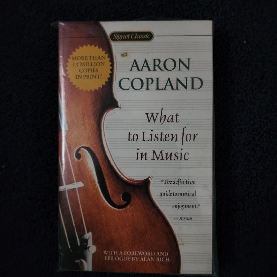 What to Listen for in Music by Aaron Copland