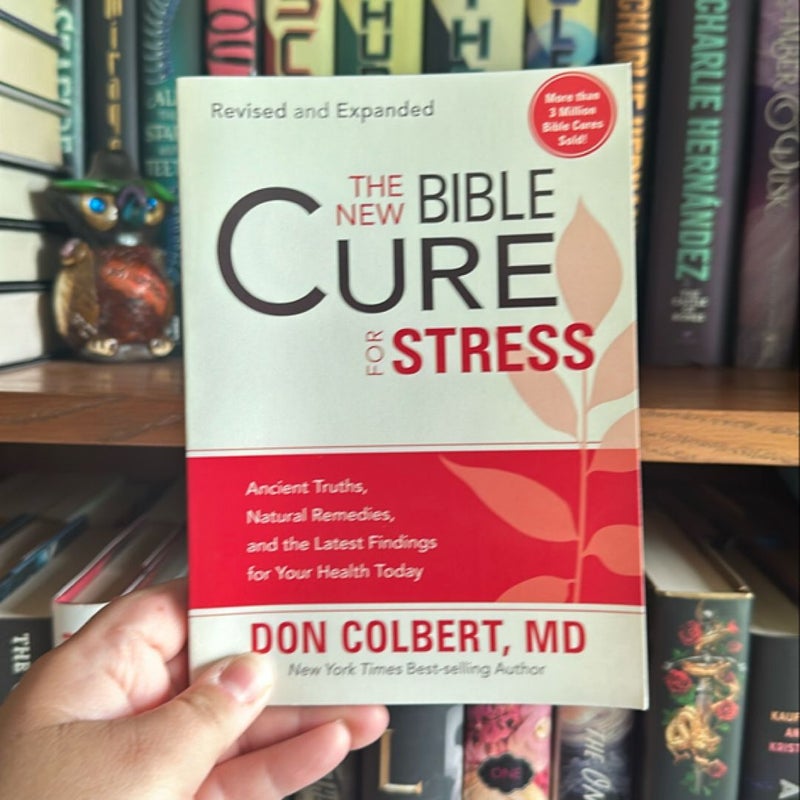 The New Bible Cure for Stress by Don Colbert