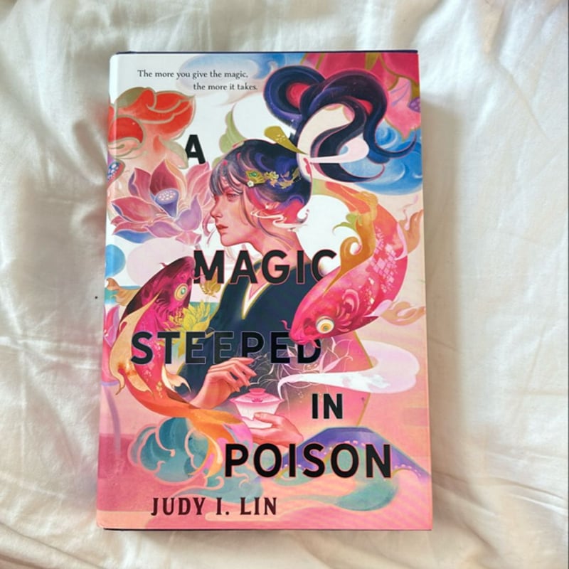 A Magic Steeped in Poison by Judy I. Lin