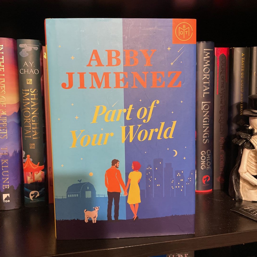 Part of Your World BOTM by Abby Jimenez , Hardcover | Pangobooks