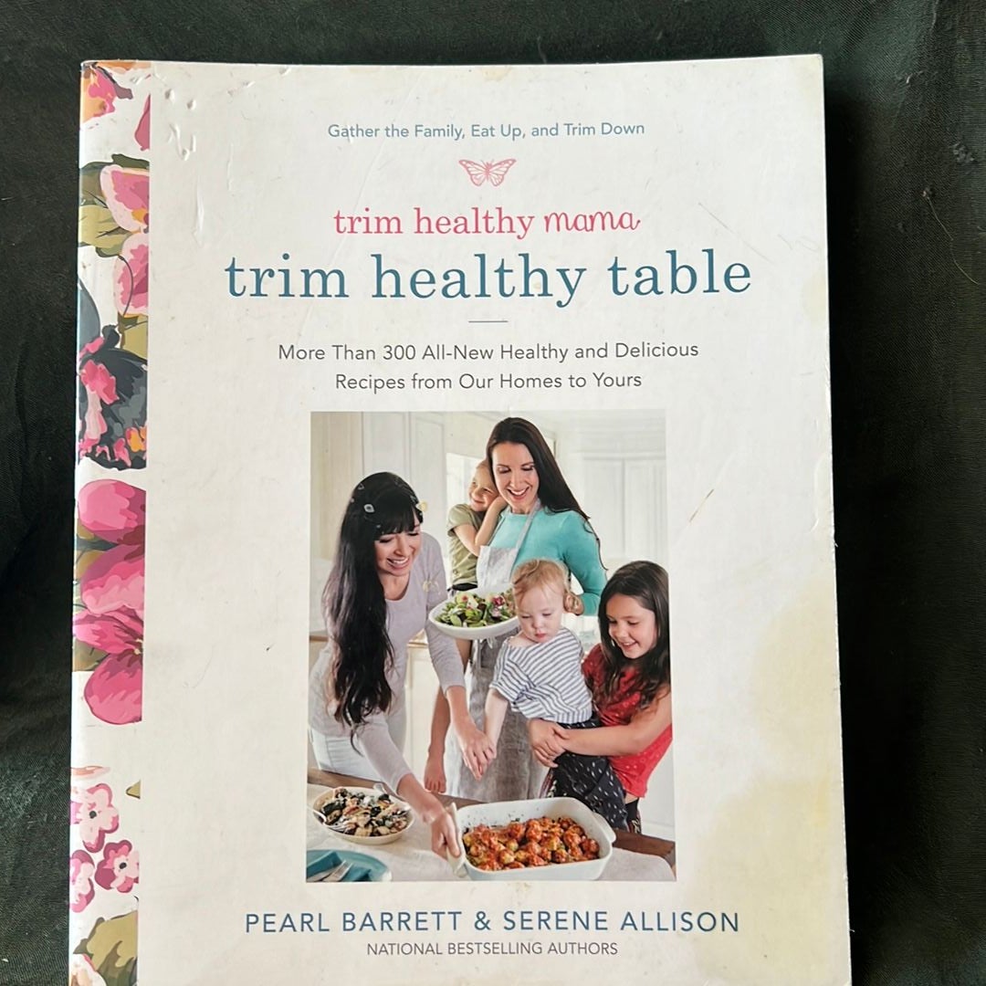 Trim Healthy Mama's Trim Healthy Table by Pearl Barrett, Serene Allison