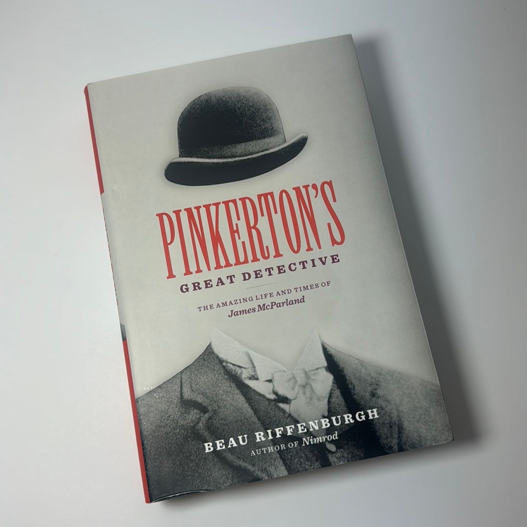 Pinkerton's Great Detective by Beau Riffenburgh, Hardcover | Pangobooks