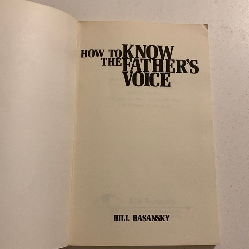 How to Know The Father’s Voice by Bill Basansky, Paperback | Pangobooks