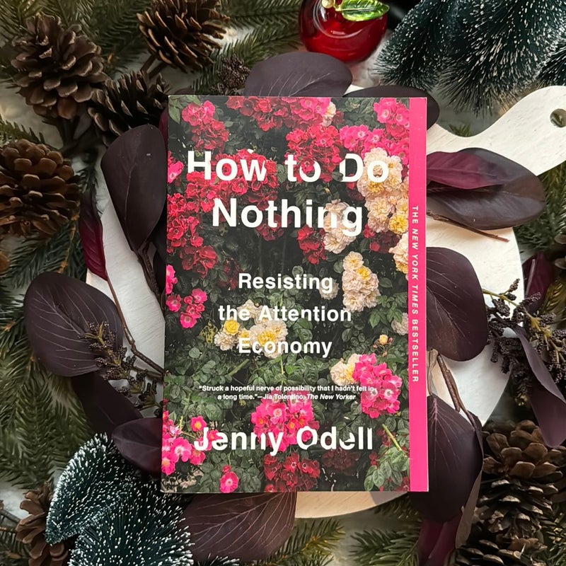 How to Do Nothing by Jenny Odell