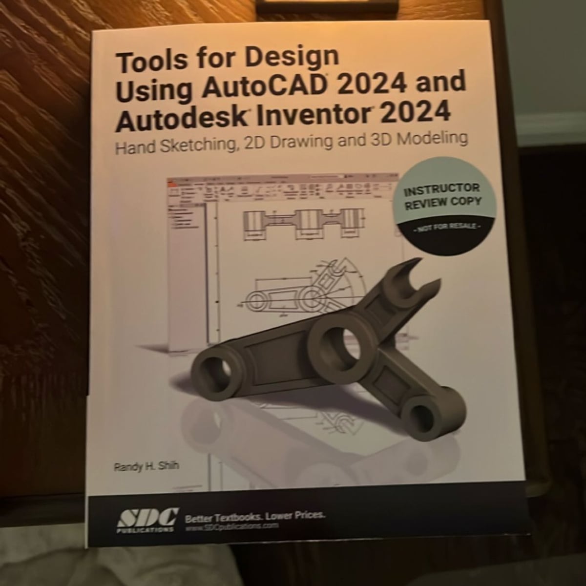 Tools for Design Using AutoCAD 2024 and Autodesk Inventor 2024 by Randy ...