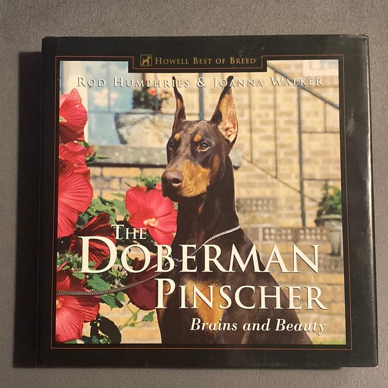 The Doberman Pinscher by Joanna Walker, Rod Humphries