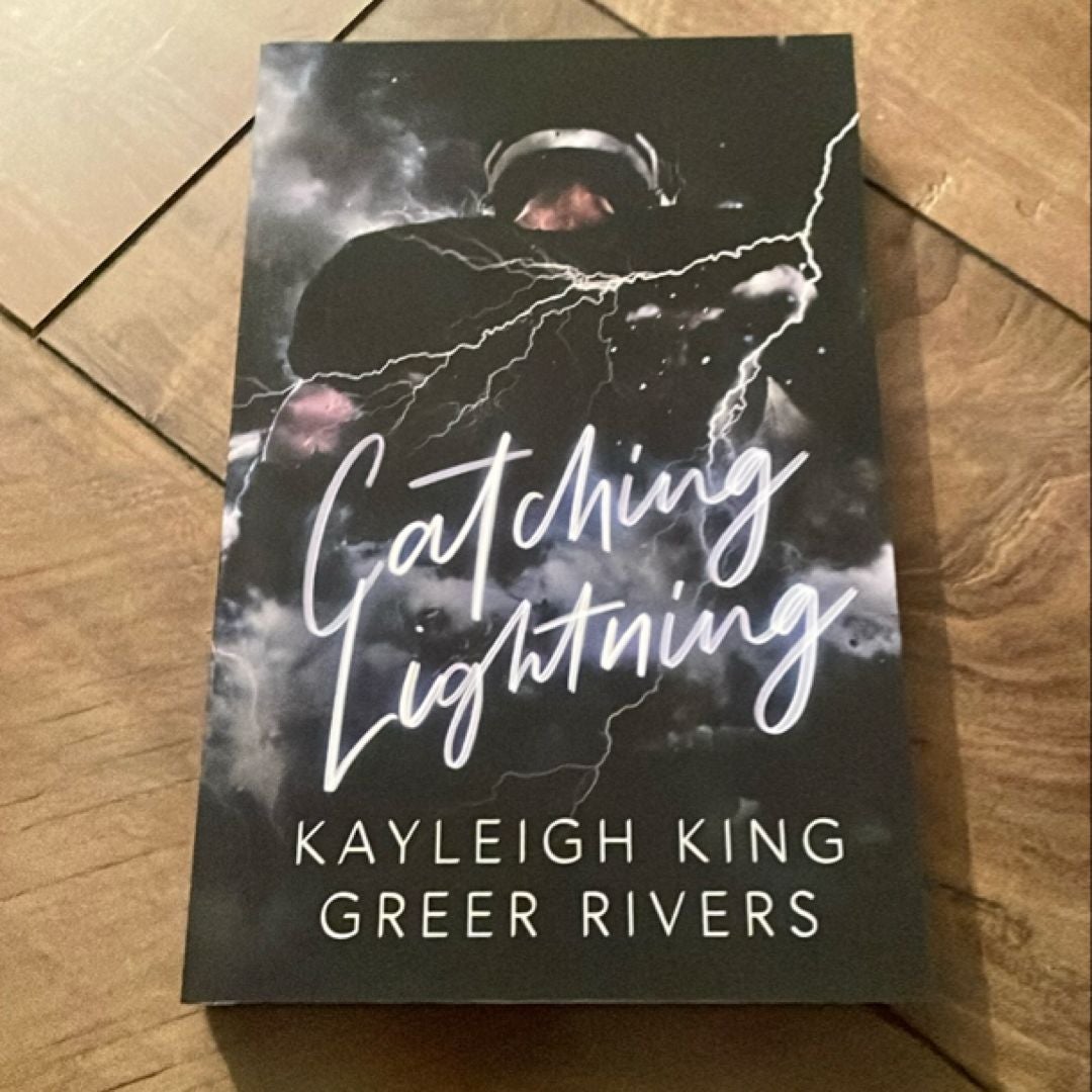 Catching Lightning by Greer Rivers, Kayleigh King