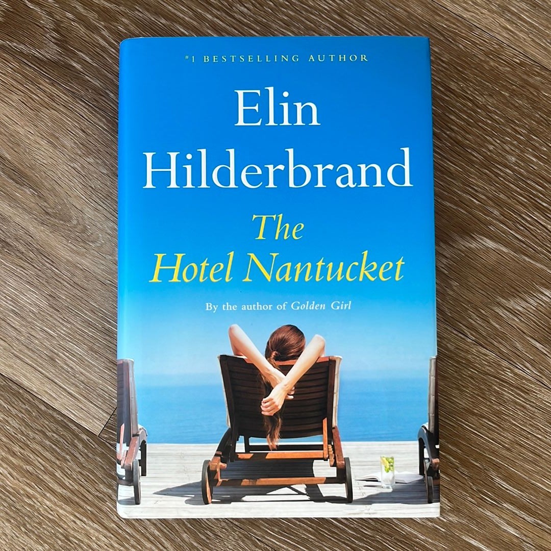 The Hotel Nantucket by Elin Hilderbrand, Hardcover | Pangobooks