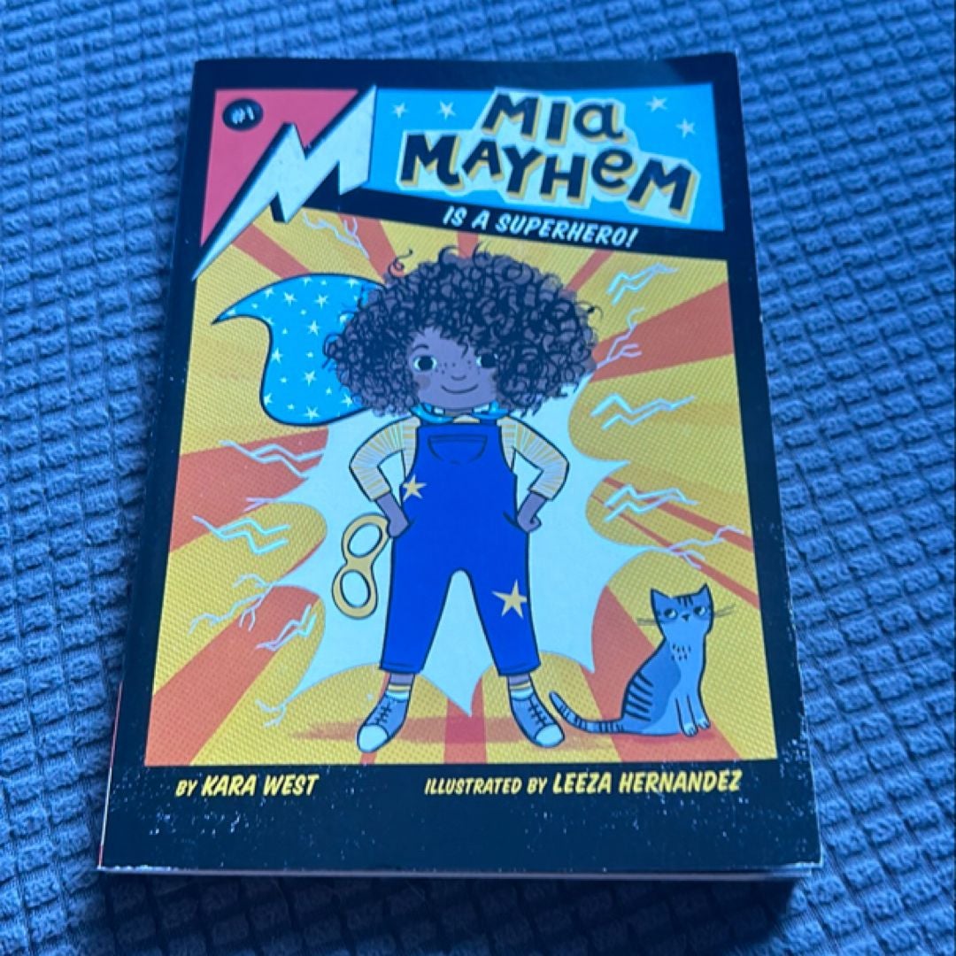 Mia Mayhem is a superhero! by Kara West, Paperback | Pangobooks
