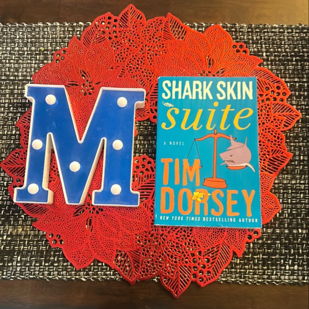 Shark Skin Suite by Tim Dorsey